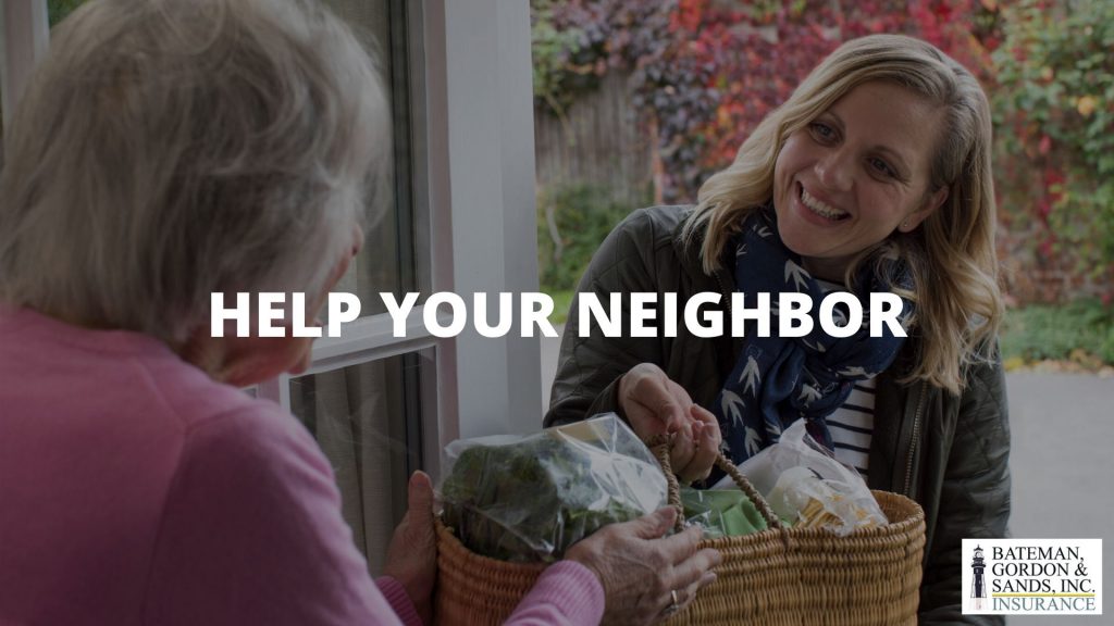 Help Your Neighbor - BGS AgencyBGS Agency